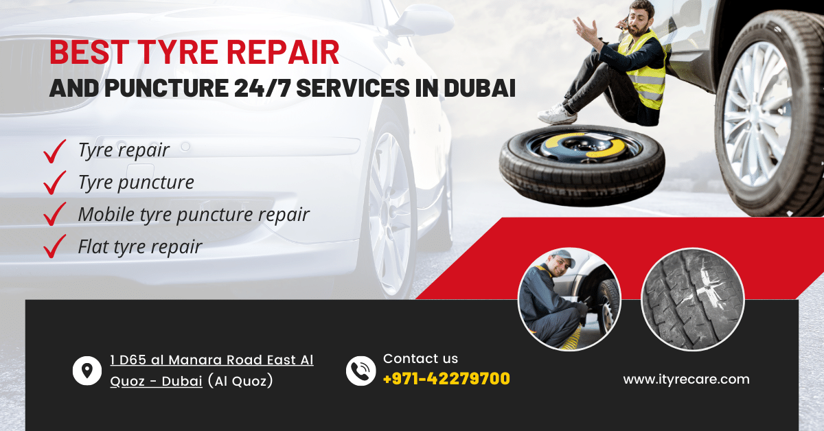 Best Tyre Repair and Puncture 24/7 Services in Dubai