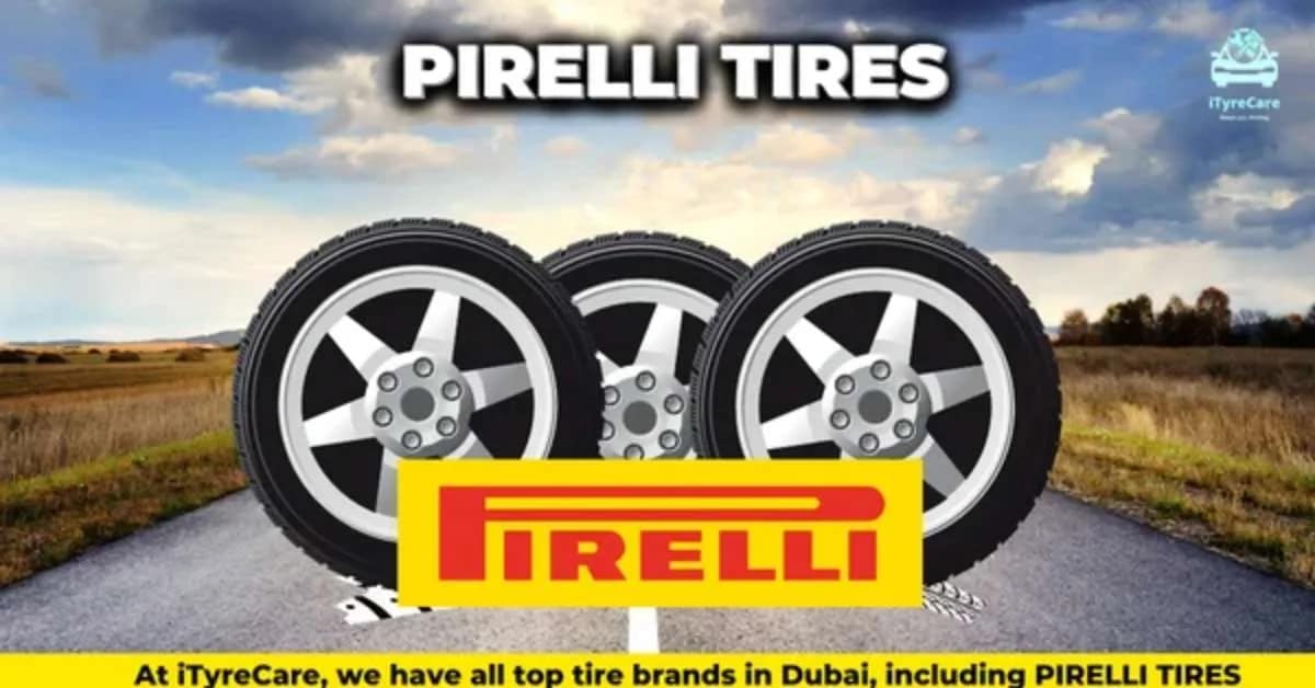 Buy Pirelli tyres in Dubai and Sharjah | 800 482